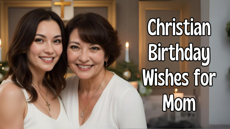 50 Christian Birthday Wishes for Mom - Happy Birthday Mom