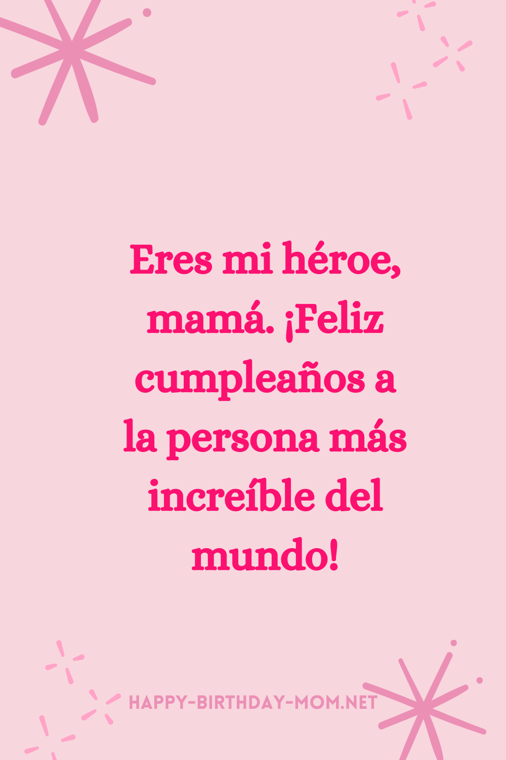 100 Mensajes de Feliz Cumpleaños para Mamá en Español - Happy Birthday Mom