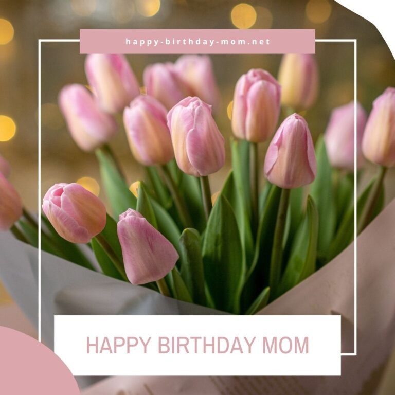 Celebrate Mom's Special Day with Happy Birthday Flowers - Happy ...