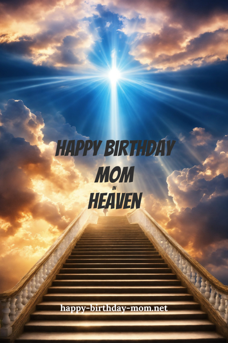 50 Happy Birthday Mom in Heaven Images