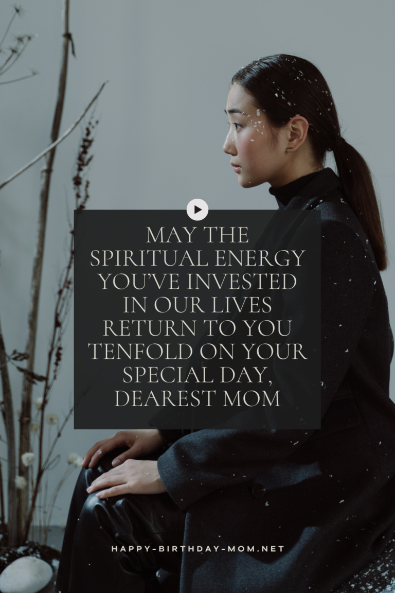 100 Spiritual Birthday Wishes For Mom: A Divine Celebration of Love