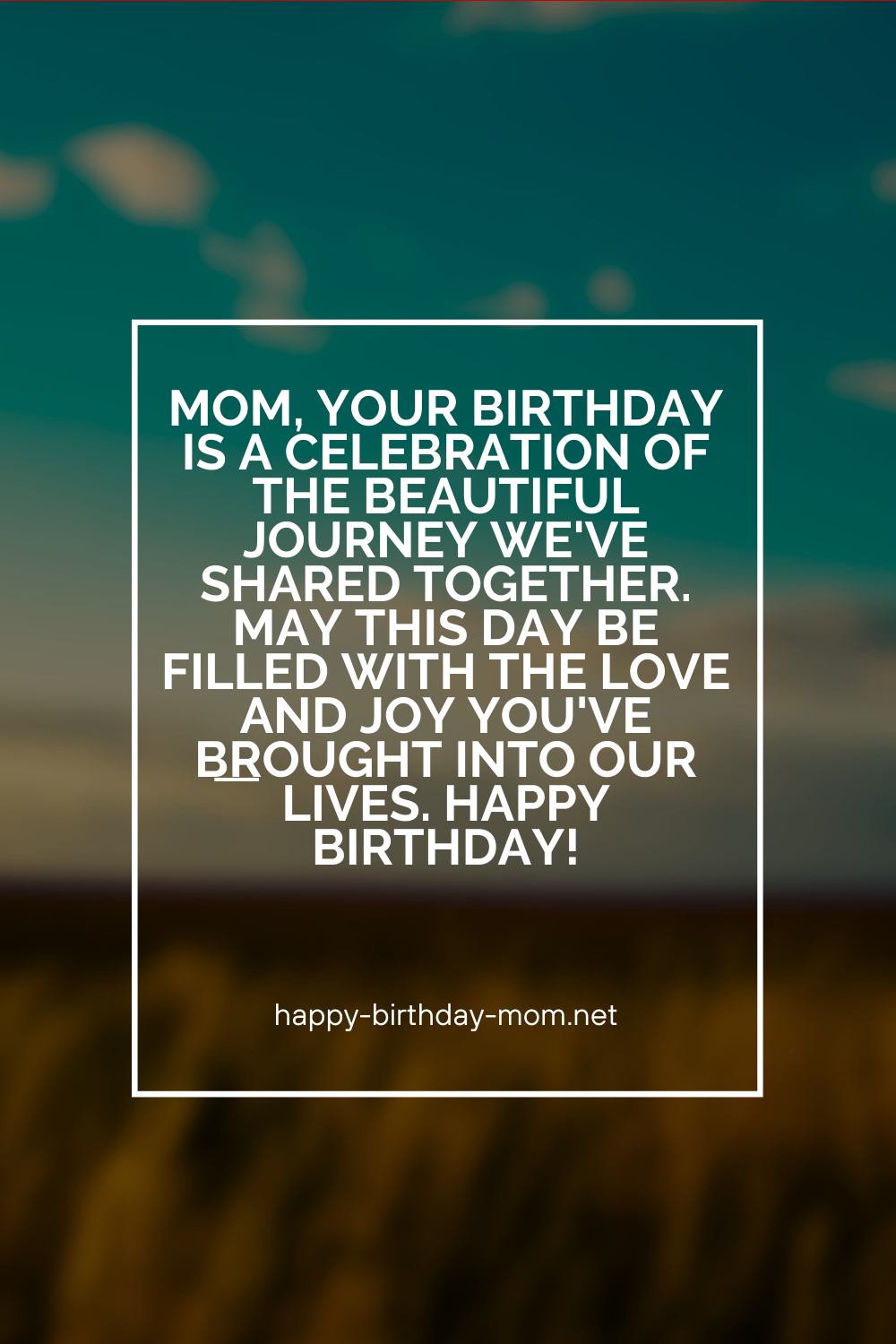 50 Emotional Birthday Wishes for Mom: Celebration of Love